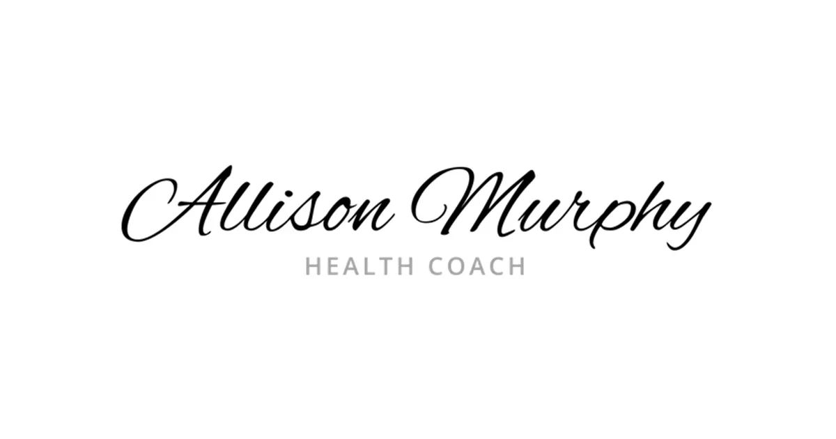 Allison Murphy – Health Coach